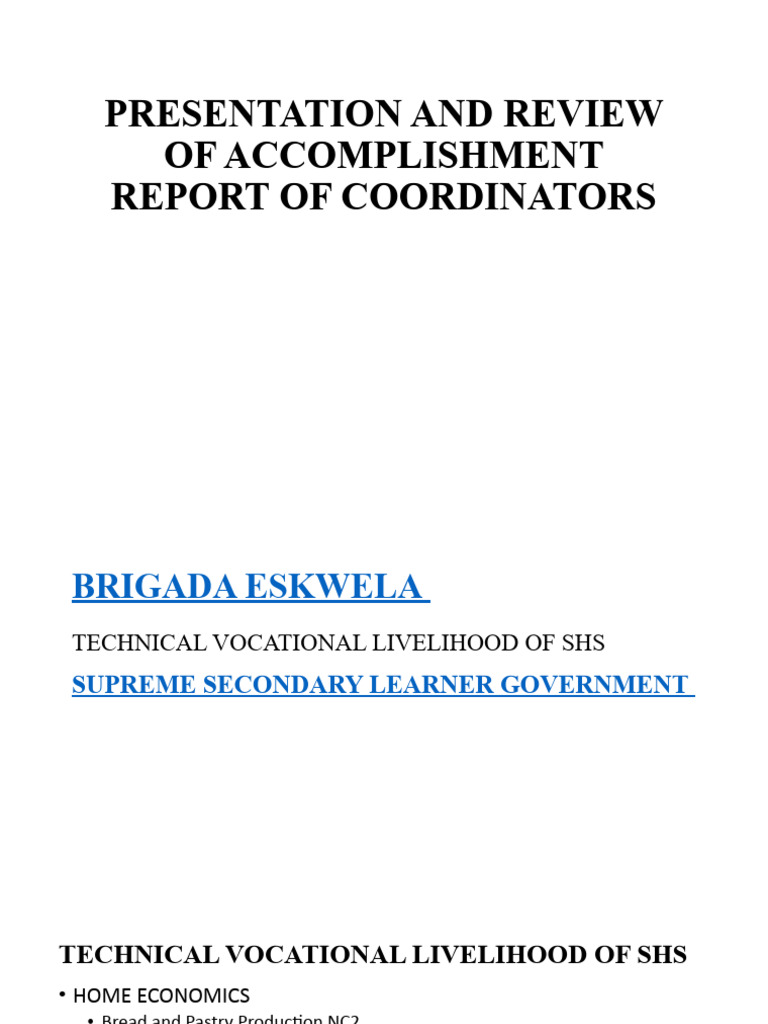 Presentation and Review of Accomplishment Report of Coordinators | Download Free PDF ...
