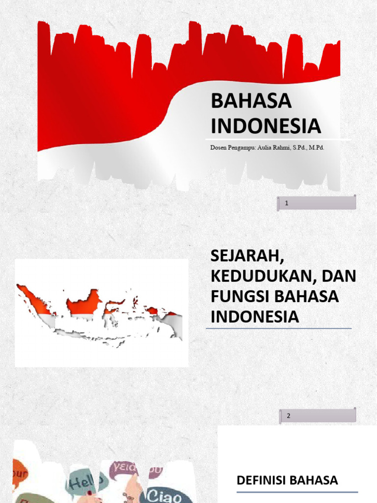 Sejarah, Kedudukan, Dan Fungsi Bahasa Indonesia | PDF