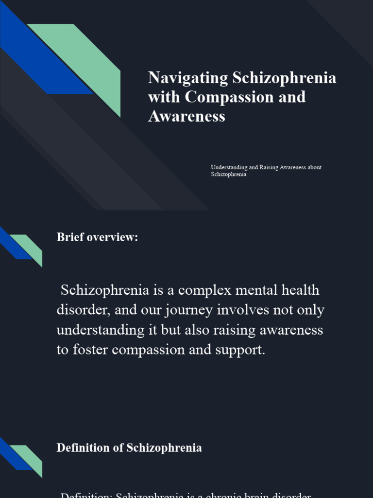 Navigating Schizophrenia With Compassion and Awareness | PDF | Schizophrenia | Mental Disorder