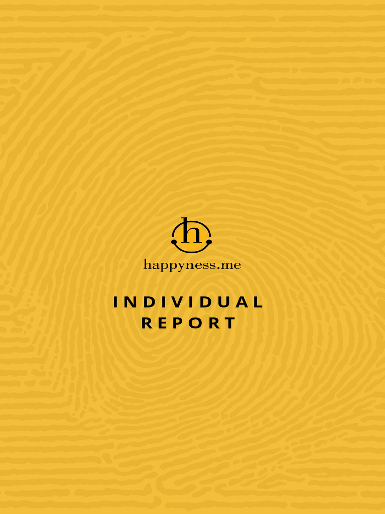Individual Happyness Report Guidelines | PDF | Reflexivity (Social ...