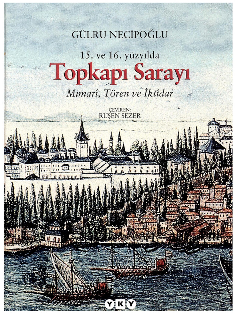 15 Ve 16 Yuzyilda Topkapi Sarayi Mimari | PDF