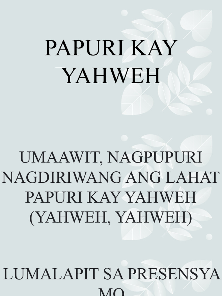 Papuri Kay Yahweh, Diyos NG Kabutihan Mo | PDF Papuri Kay Yahweh, Diyos NG Kabutihan Mo | PDF