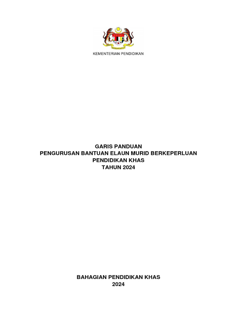 Garis Panduan Pengurusan Bantuan Elaun Murid Berkeperluan Pendidikan Khas Tahun 2024 Bagi ...