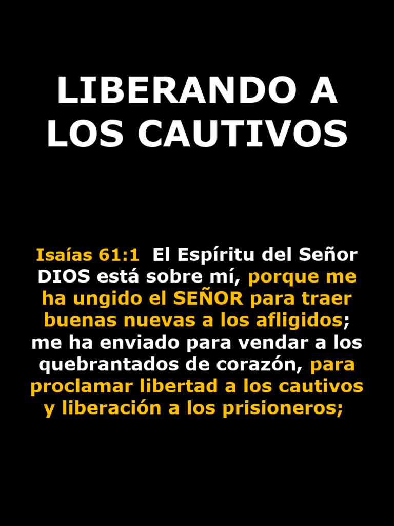 Liberando A Los Cautivos Presentacion | PDF Liberando A Los Cautivos Presentacion | PDF