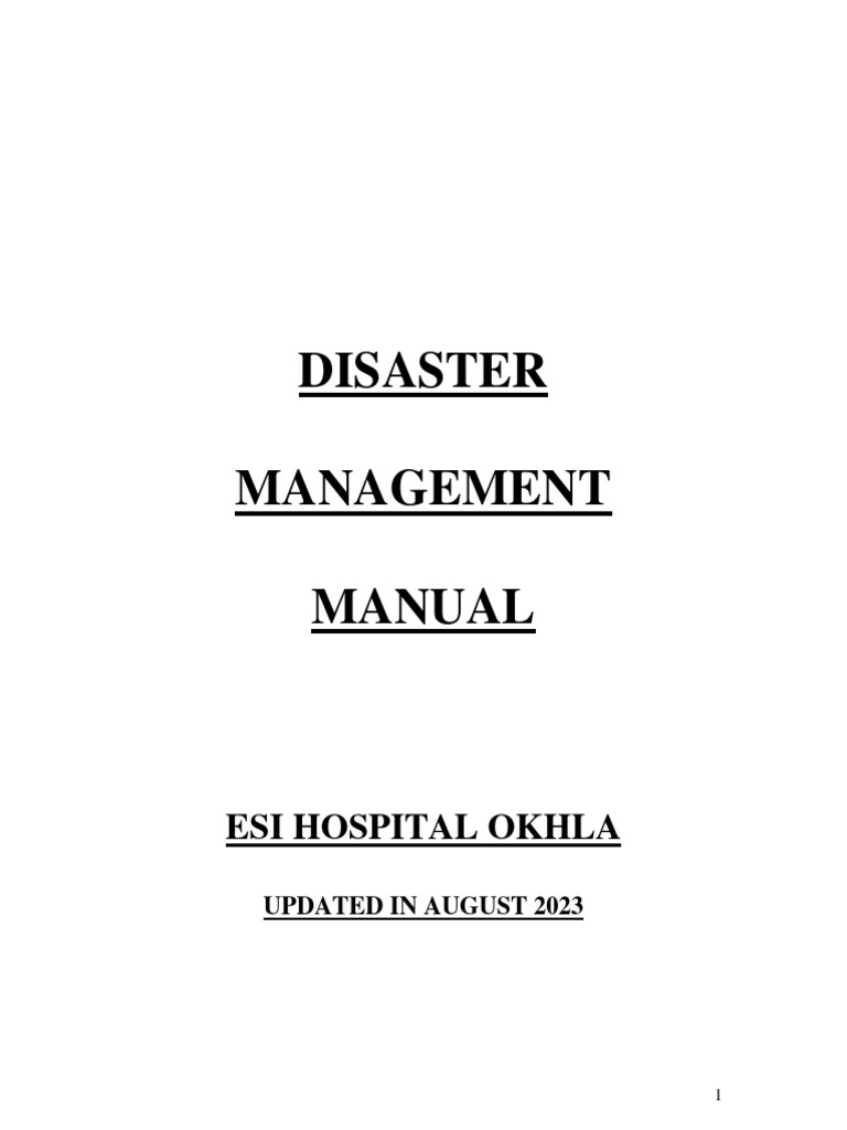 Disaster Management Manual: Esi Hospital Okhla | PDF | Emergency ...