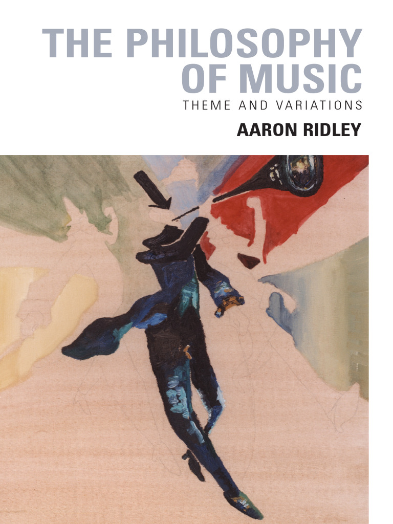 Aaron Ridley - The Philosophy of Music - Theme and Variations-Edinburgh ...