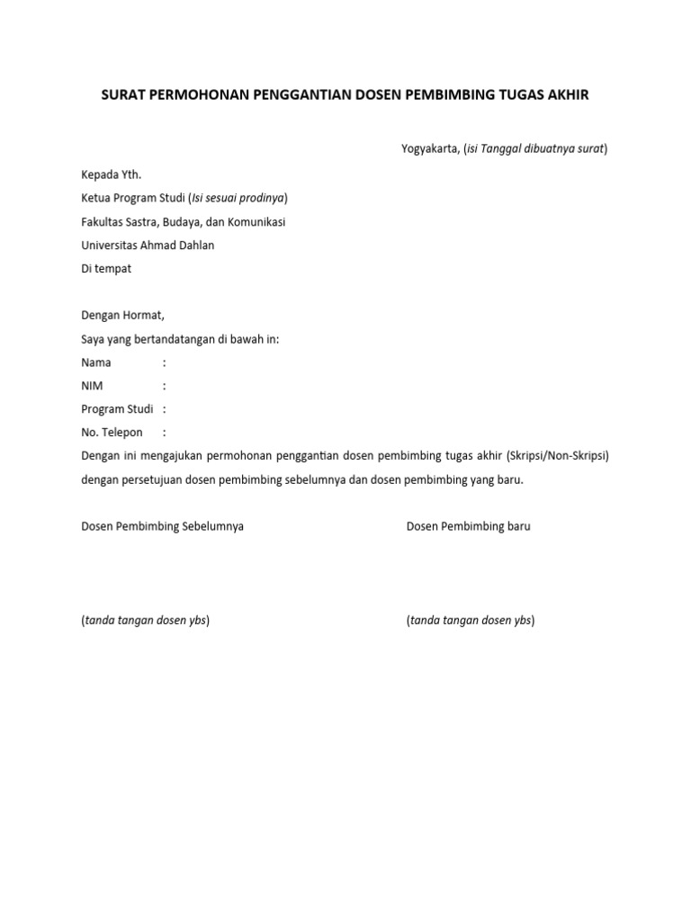 Surat Permohonan Penggantian Dosen Pembimbing Tugas Akhir 1 | PDF Surat Permohonan Penggantian Dosen Pembimbing Tugas Akhir 1 | PDF