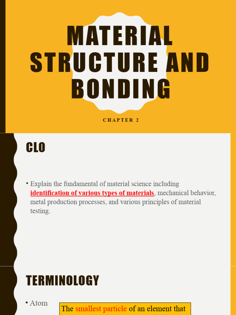 Chapter 2 Material Structure and Bonding | PDF | Chemical Bond | Atoms
