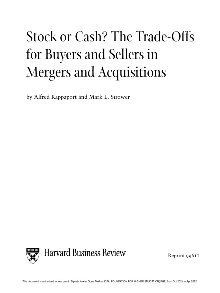 Stock or Cash? The Trade-Offs For Buyers and Sellers in Mergers and ...