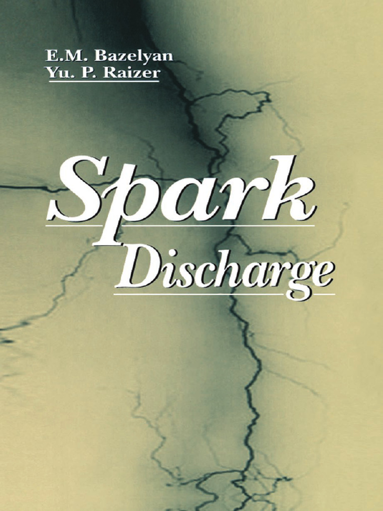 Spark Discharge | PDF | Electrical Breakdown | Electron
