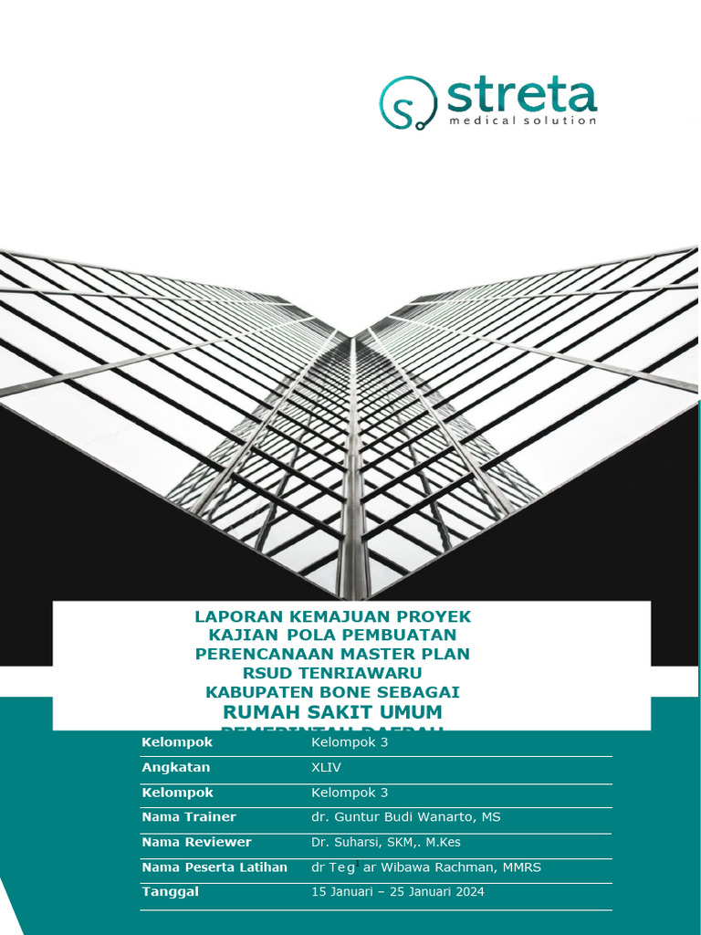 Tegar - Tugas Mandiri - Laporan Kemajuan Pembuatan Perencanaan Master Plan RSUD Tenriawaru ...