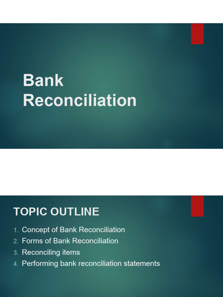 Bank Reconciliation Methods Explained | PDF | Banks | Deposit Account