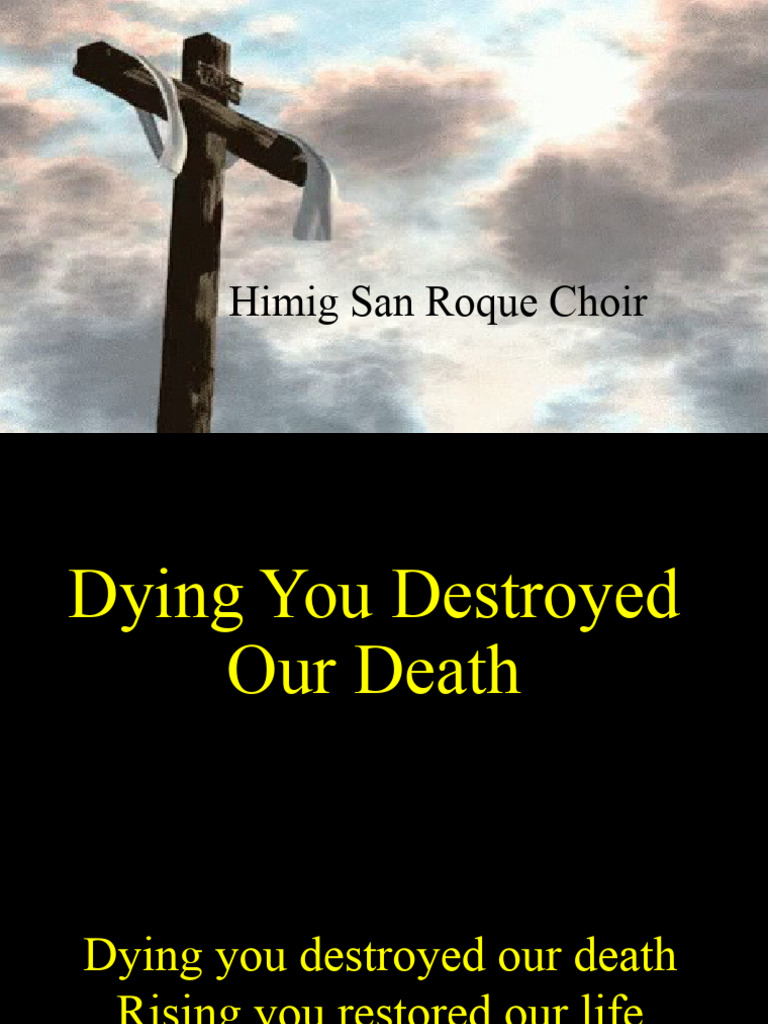 Dying You Destroyed Our Death | PDF