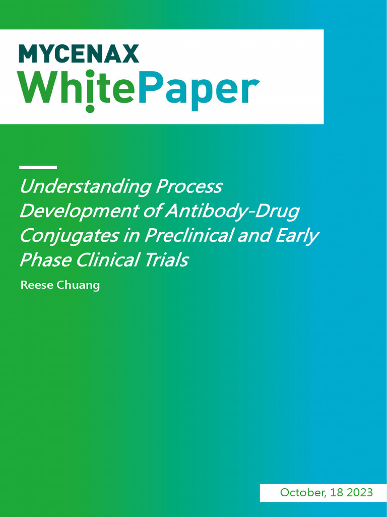 ADC Process Development (Mycenax Whitepaper, 2023-10-18) | PDF | Protein Purification ...