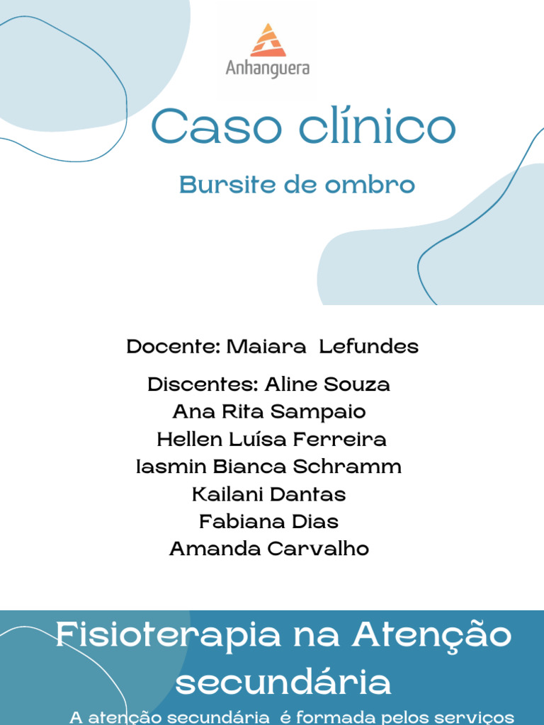 Caso Clínico Bursite | PDF | Fisioterapia | Dor