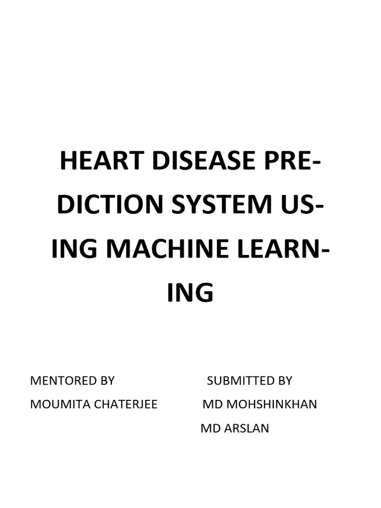 Heart Disease Prediction System Using Machine Learning | PDF | Cardiovascular Diseases | Machine ...
