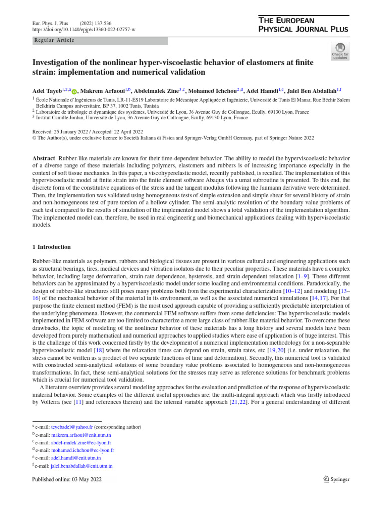 Investigation Of The Nonlinear Hyper Viscoelastic Behavior Of