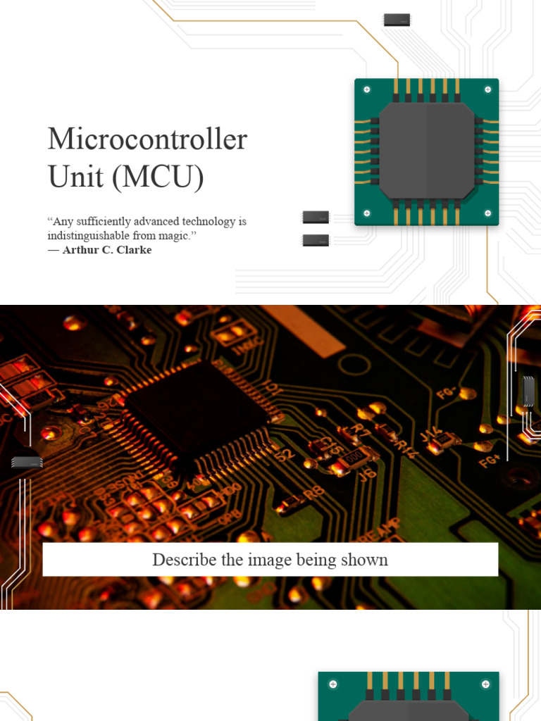 Microcontroller Unit (MCU) : "Any Sufficiently Advanced Technology Is Indistinguishable From ...