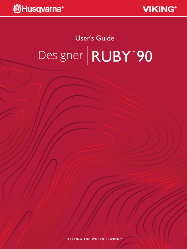 Husqvarna/Viking Designer Ruby 90 Sewing Machine Instruction Manual | PDF | Sewing Machine | Sewing