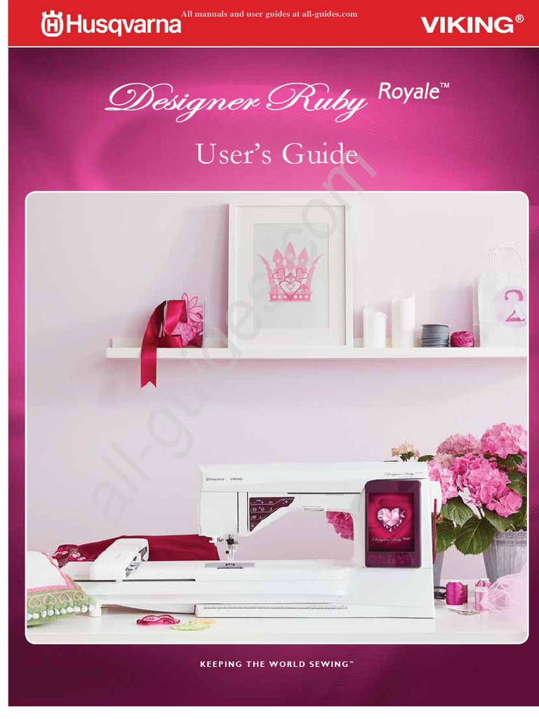 Husqvarna/Viking Designer Ruby Royale Sewing Machine Instruction Manual ...