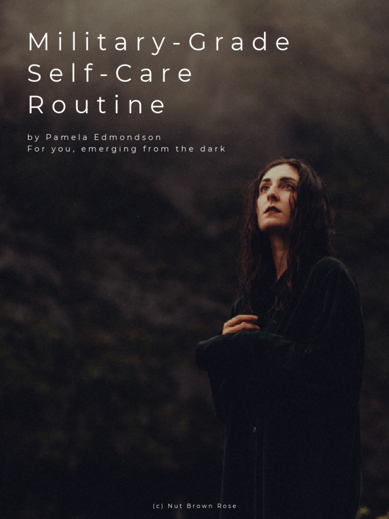 Military-Grade Self-Care Routine | PDF | Anxiety | Psychology