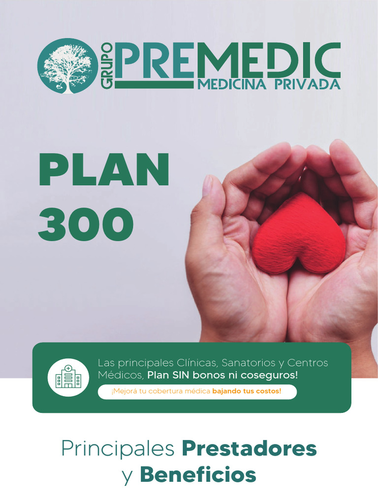 Plan 300 - Premedic | Descargar gratis PDF | Cuidado de la salud | Medicina