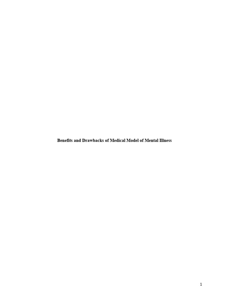 Benefits and Drawbacks of Medical Model of Mental Illness | PDF ...
