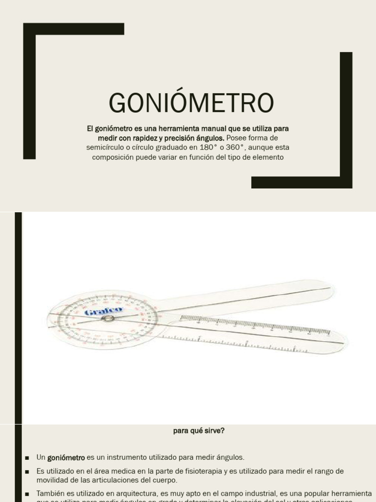goniómetro presentacion | PDF | Herramientas | Ángulo
