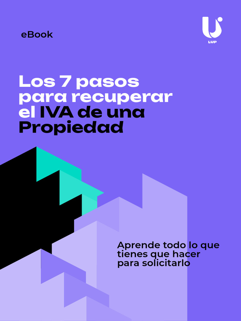 Los 7 Pasos para Recuperar El IVA de Una Propiedad | PDF | Impuesto al valor agregado | Impuestos