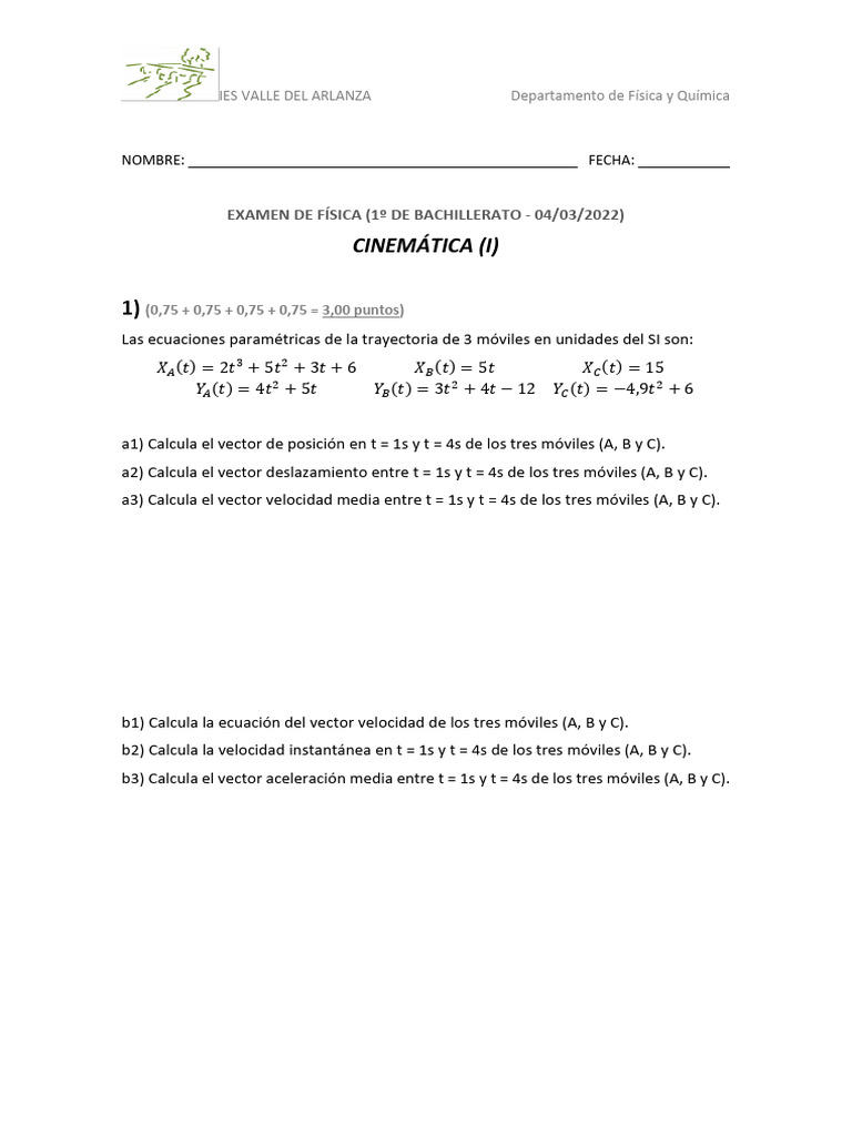 Examen FyQ 1º BACH - 04-03-2022 | PDF | Velocidad | Aceleración Examen FyQ 1º BACH - 04-03-2022 | PDF | Velocidad | Aceleración