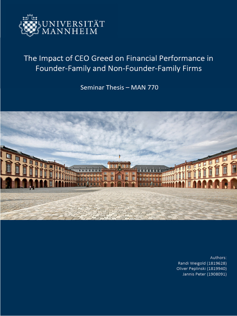 The Impact of CEO Greed On Financial Performance in Founder-Family and ...