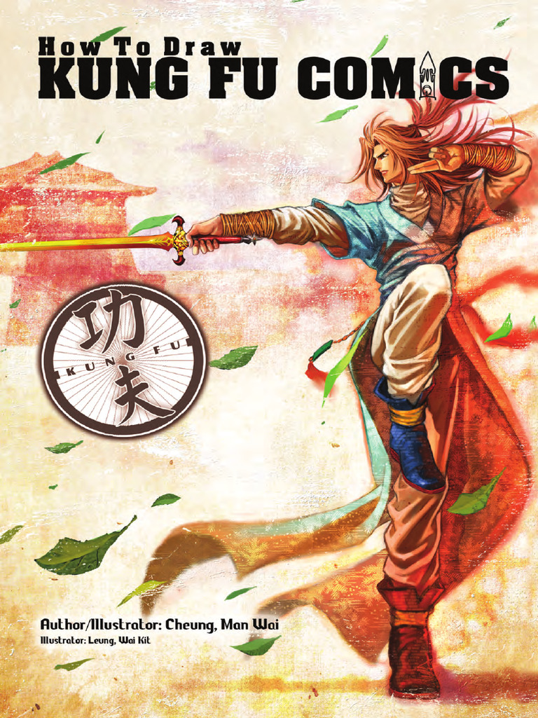 Cheung Man Wai - How To Draw Kung Fu Comics | PDF | Perspective (Graphical)