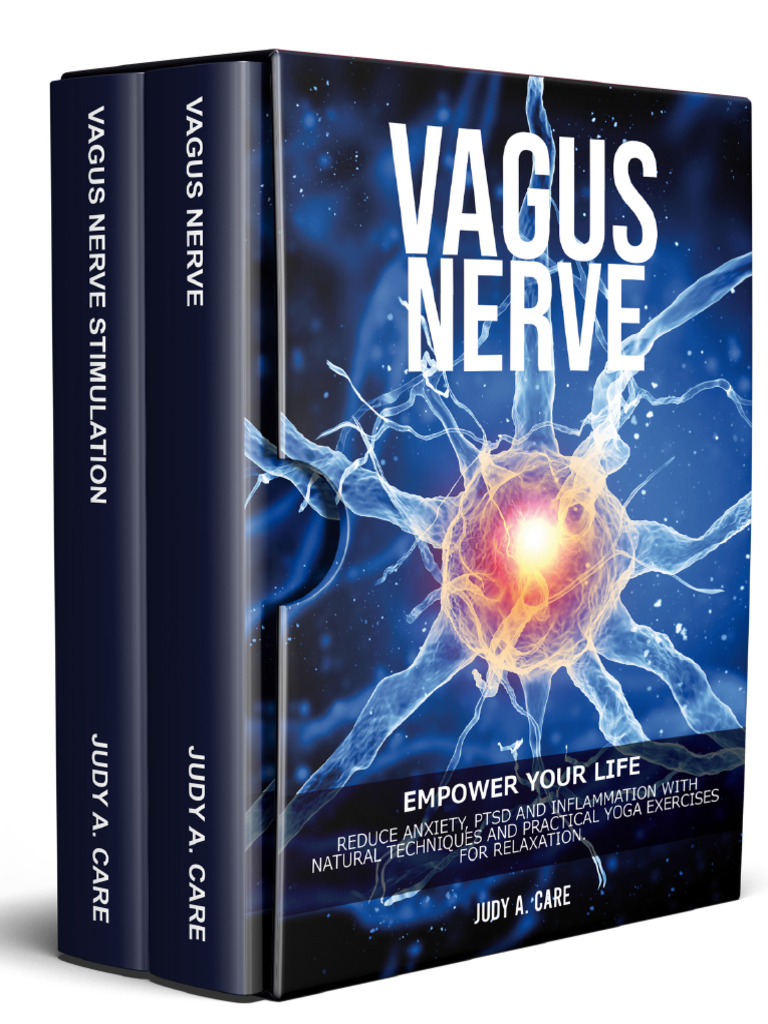 VAGUS NERVE Empower your Life Reduce Anxiety, PTSD and Inflammation ...