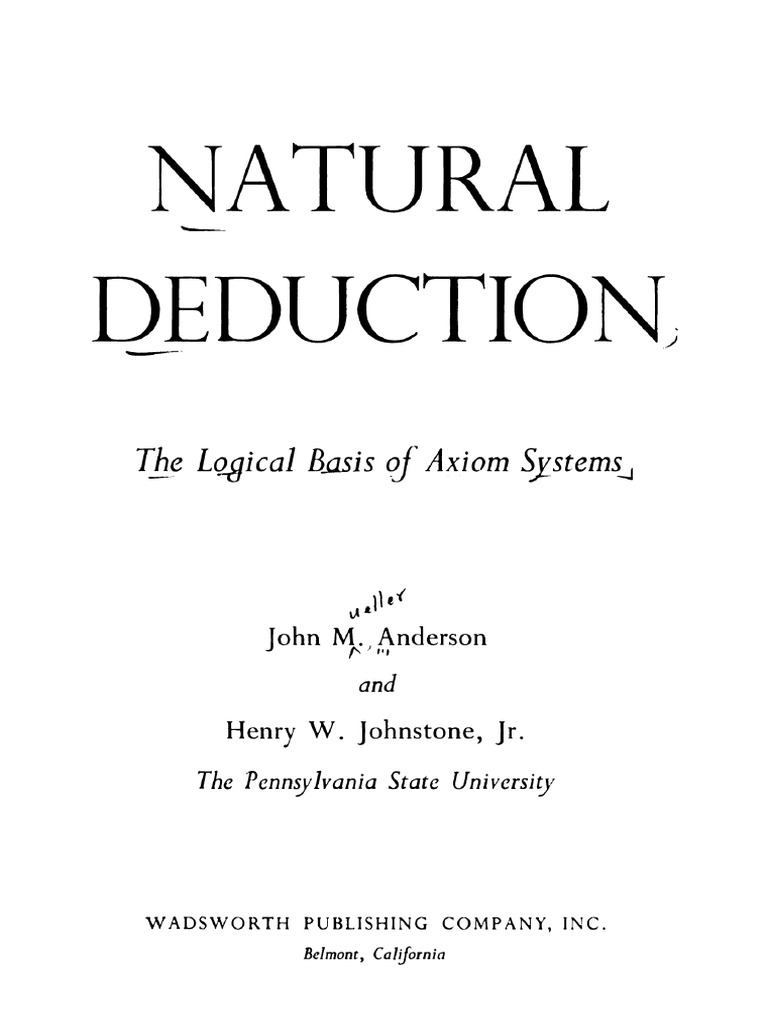 Natural Deduction (Mueller Anderson, J., Johnstone, H.) (Z-Library ... Natural Deduction (Mueller Anderson, J., Johnstone, H.) (Z-Library ...