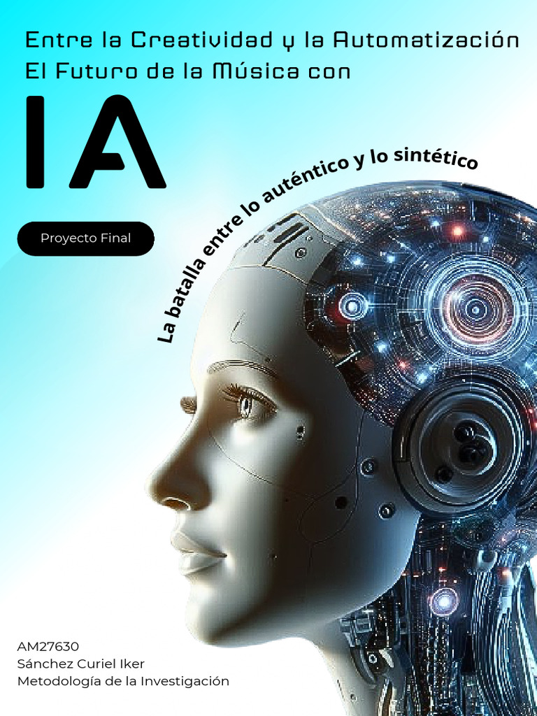 Proyecto Final - Iker Curiel | PDF | Inteligencia artificial | Inteligencia (IA) y semántica