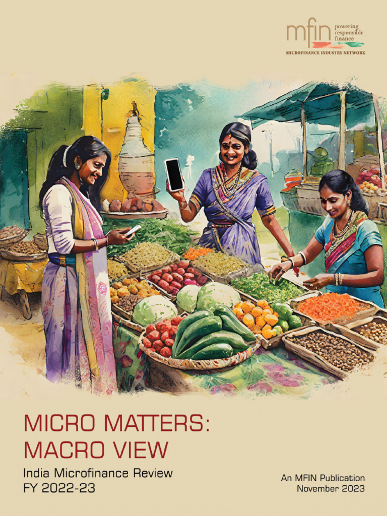 Micro Matters - Macro View - BR - India Microfinance Review FY 22-23 ...