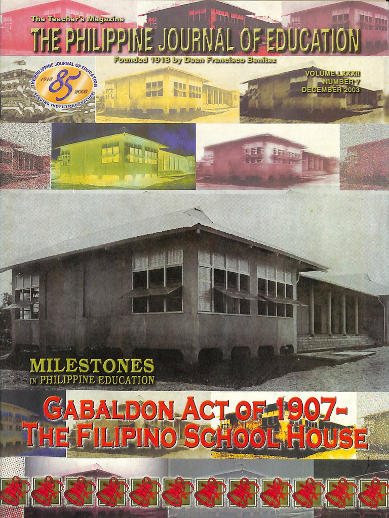 Milestones in Phil Education (Gabaldon Act of 1907 The Filipino School ...