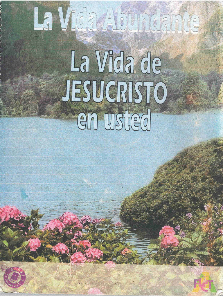 ALUMNO La Vida Abundante - La Vida de Jesucristo en Usted $ 2,70 | PDF