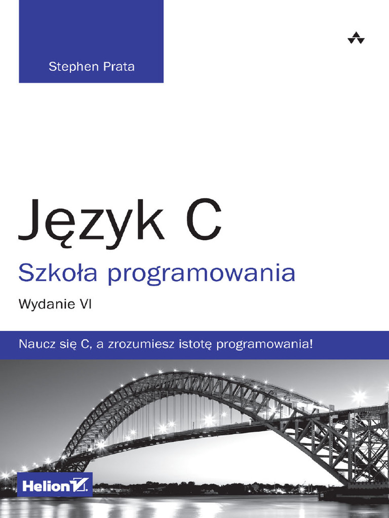 Jezyk C Szkola Programowania Wydanie VI | PDF