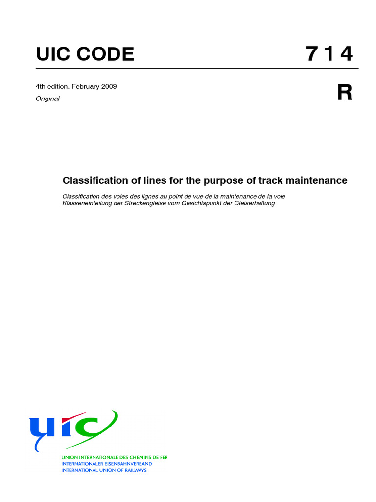 Uic Code: Classification of Lines For The Purpose of Track Maintenance ...