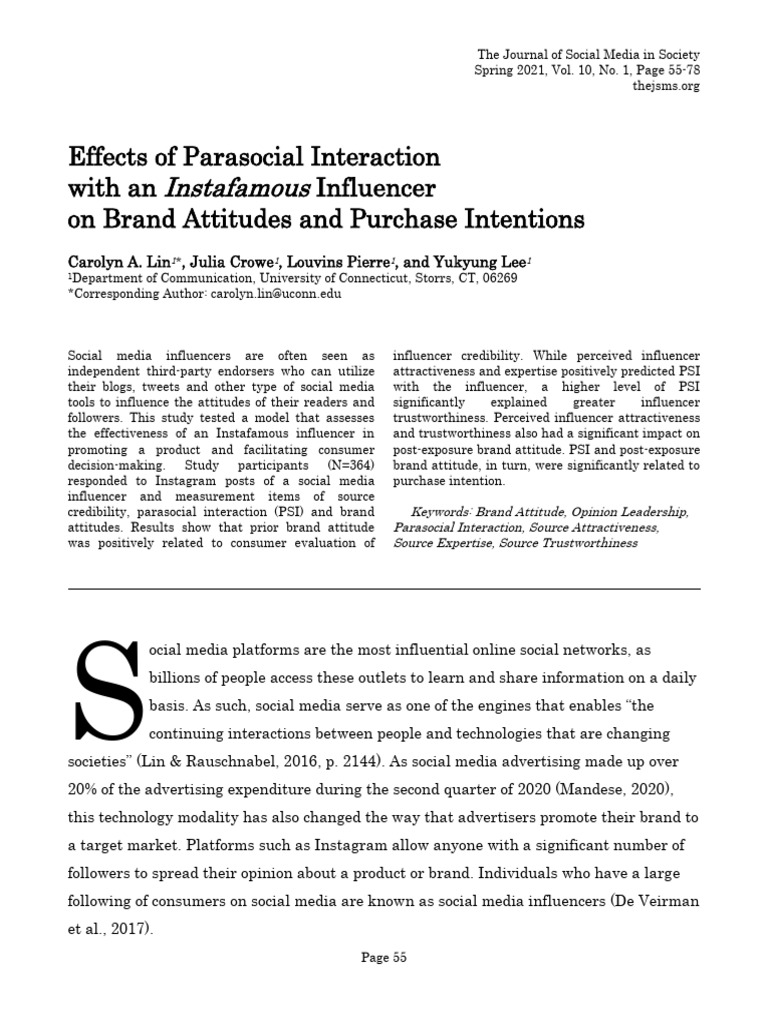 Effects of Parasocial Interaction With An Instafamous Influencer On Brand Attitudes and Purchase ...