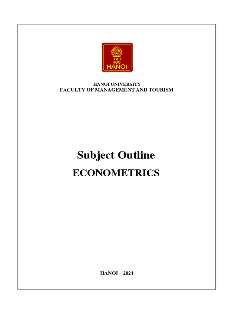 Econometrics Full Outline 2024 | PDF | Linear Regression | Regression Analysis