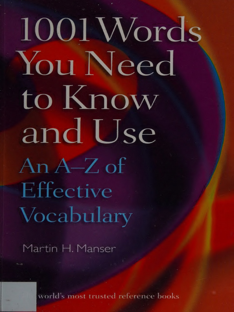 1001 Words You Need To Know and Use An A Z of Effective Vocabulary 1nbsped 9780199560059 ...