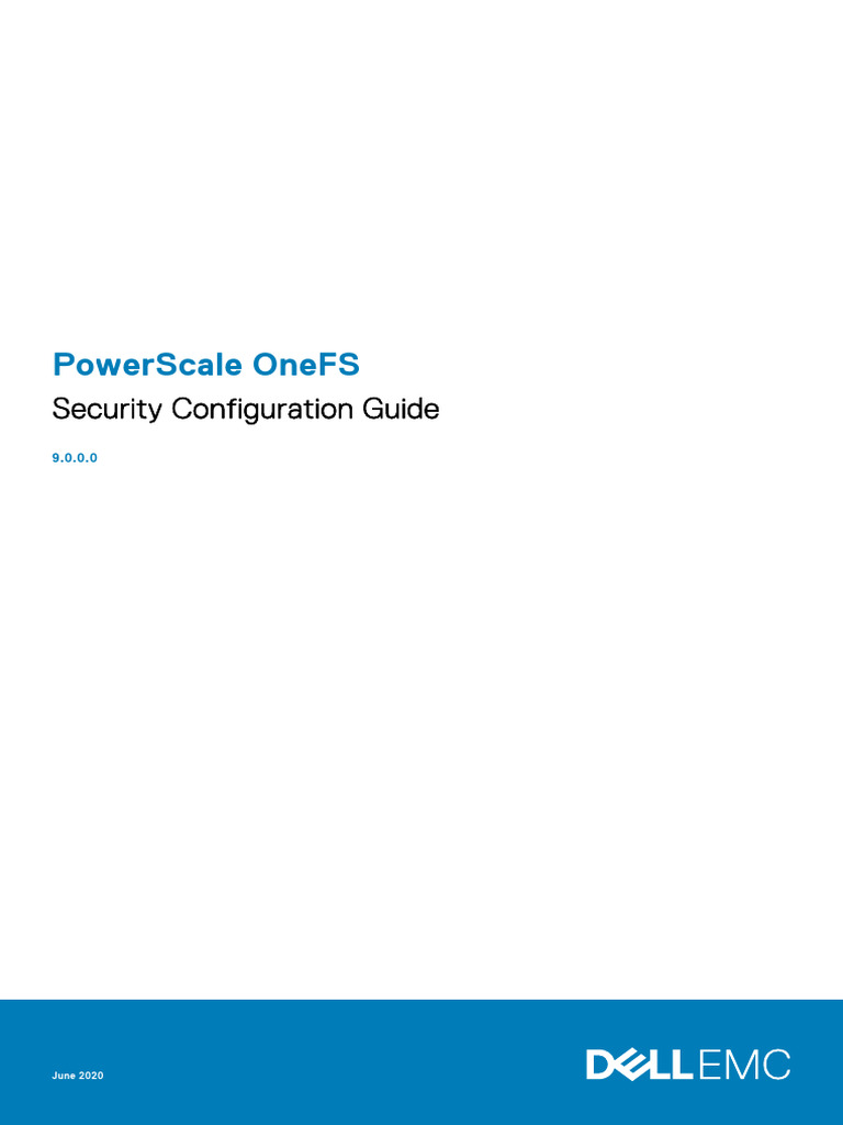 PowerScale OneFS 9 0 0 0 Security Config Guide | PDF | Port (Computer ... PowerScale OneFS 9 0 0 0 Security Config Guide | PDF | Port (Computer ...
