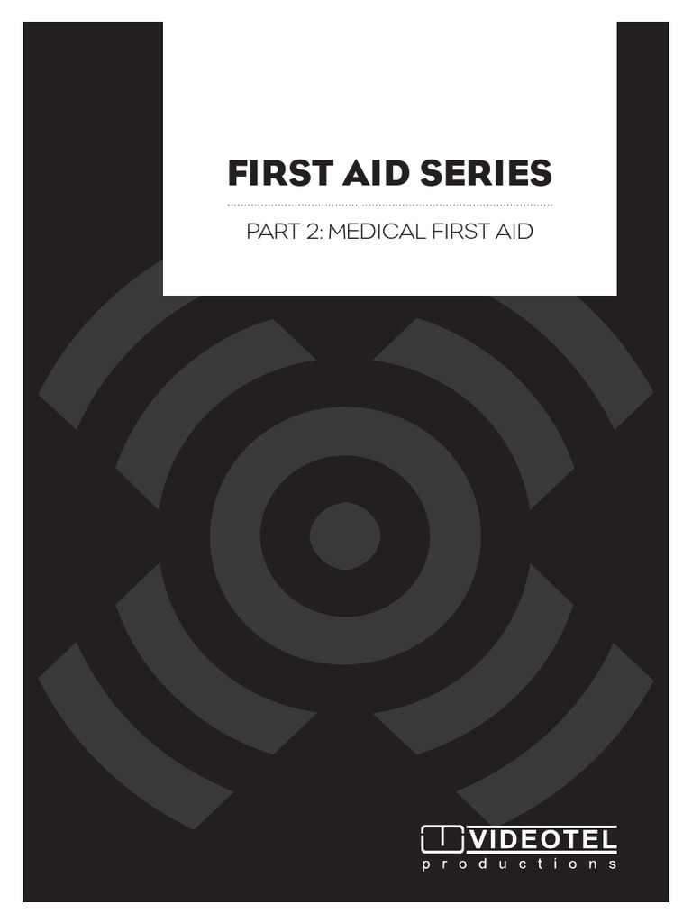 First Aid Series Part II Medical First Aid | PDF | First Aid | Concussion