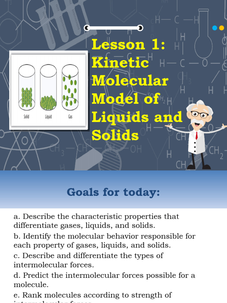 Lesson 1 Kinetic Molecular Model of Liquids and Solids | PDF | Chemical ...