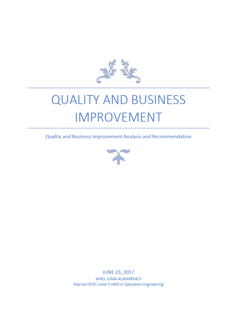 Quality And Business Improvement Pdf Oil Refinery Diesel Fuel