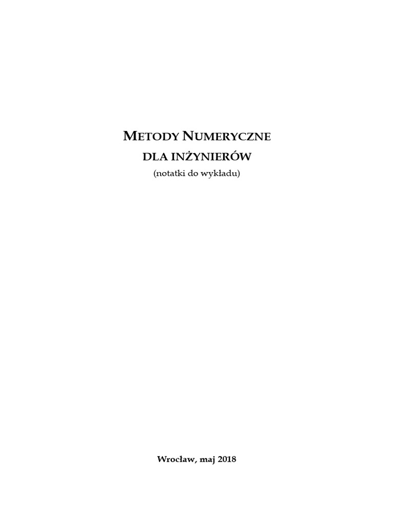 METODY NUMERYCZNE Politechnika Wrocławska | PDF