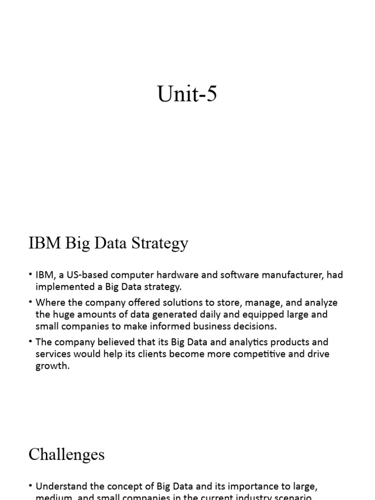 Unit-5 IBM Big Data Strategy | PDF | Big Data | Sql
