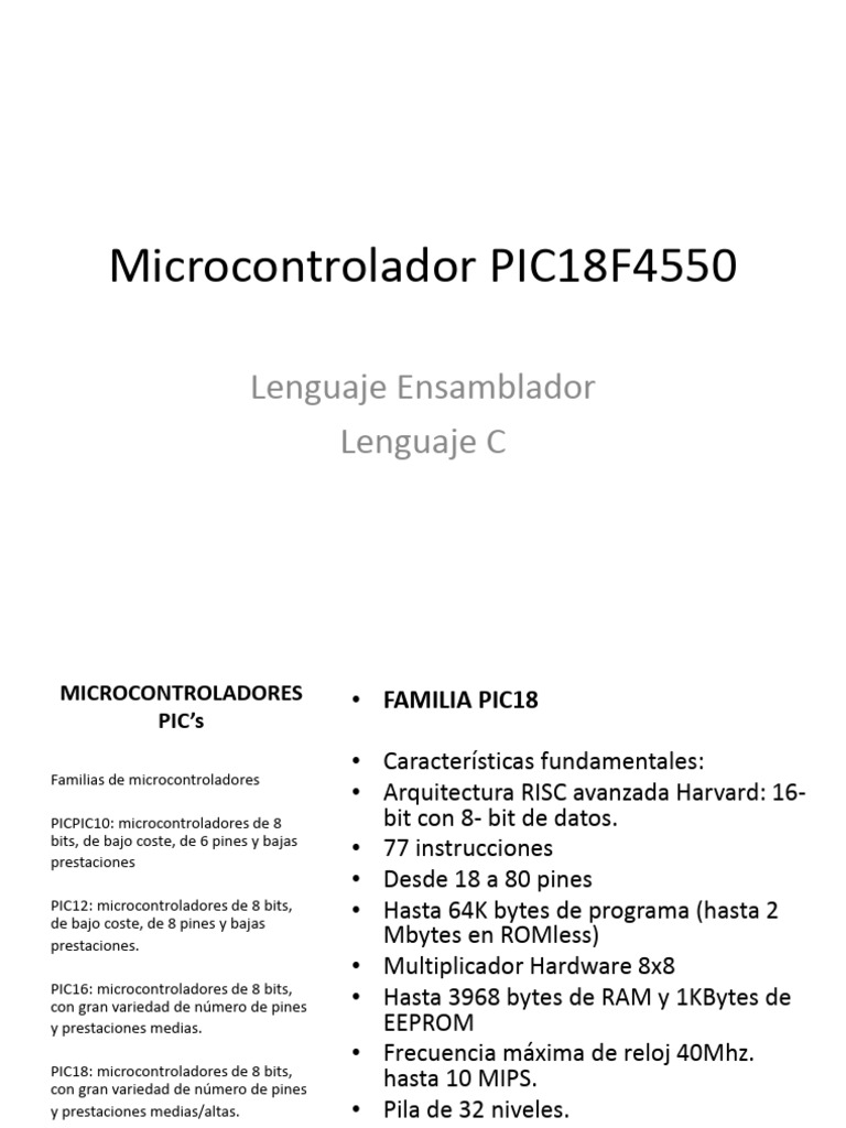 Microcontrolador PIC18F4550: Lenguaje Ensamblador Lenguaje C | PDF | Microcontrolador ...